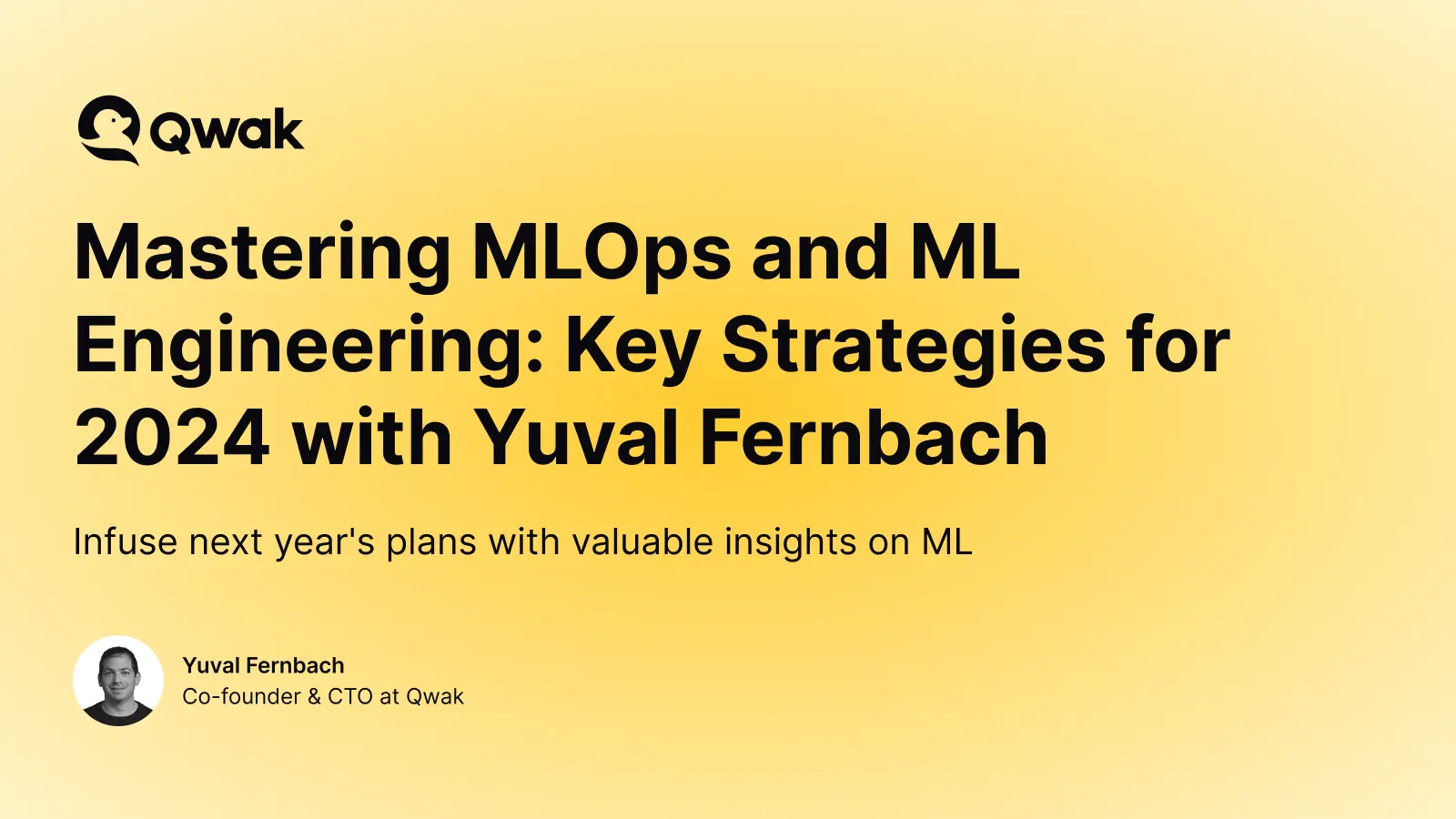 Mastering MLOps and ML Engineering: Key Strategies for 2024 with Yuval ... Mastering MLOps and ML Engineering: Key Strategies for 2024 with Yuval ...